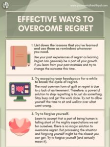 Effective ways to overcome regret